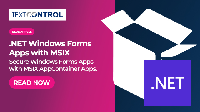 Secure And Deploy Net Windows Forms Apps With Msix Appcontainer Apps