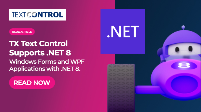 Tx Text Control Supports 8 In Windows Forms And Wpf Applications