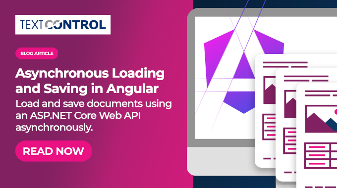 Asynchronous Loading And Saving In Angular Document Editor With An Aspnet Core Web Api