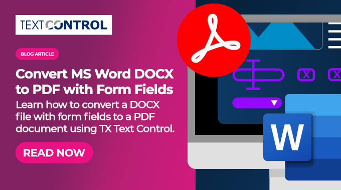 Convert Ms Word Docx To Pdf With Form Fields In C Net Preserve Or Flatten Form Fields